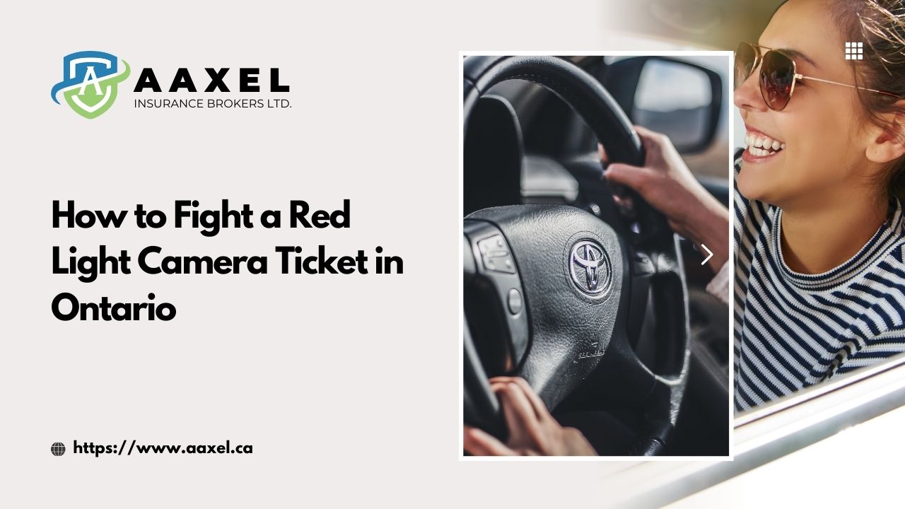 How to Fight a Red Light Camera Ticket in Ontario: 5 Tips - Aaxel