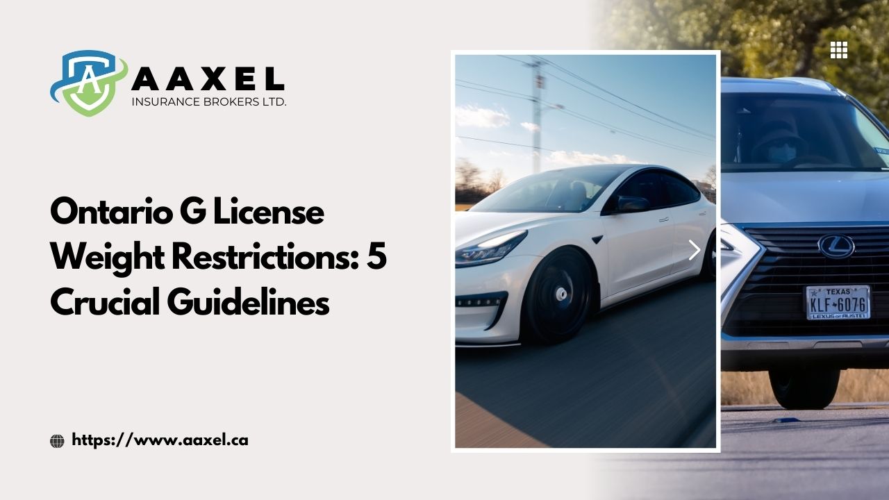 Ontario G License Weight Restrictions: 5 Crucial Guidelines - Aaxel